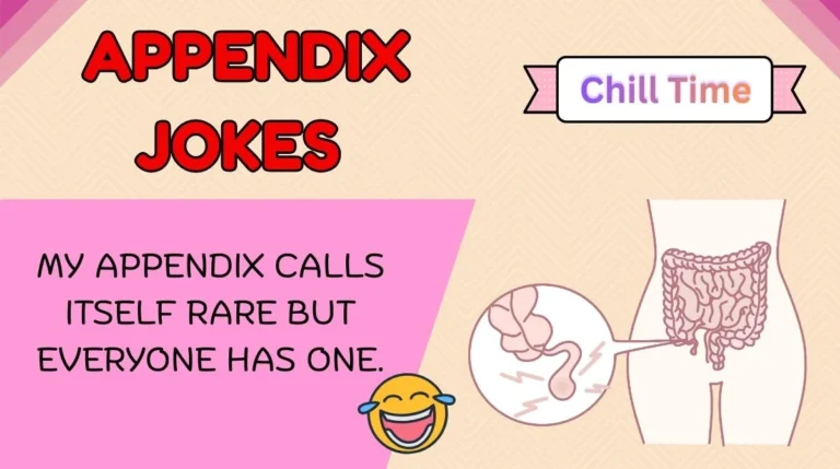 119+ Appendix Jokes That Will Make Your Side Hurt 😂🩺 - chillltime.com