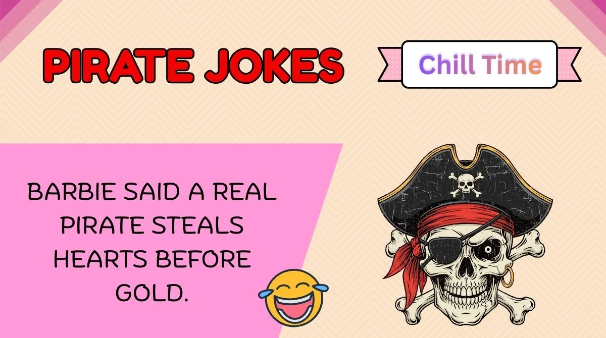 119+ Pirate Jokes: Barbie Pirate Puns That’ll Make You Laugh Till You ...