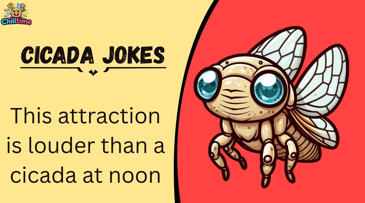 🦗 175+ Cicada Jokes That’ll Bug You With Laughter 😂 | Loud, Clever ...