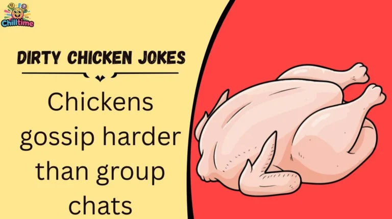 🐔🔥 125+ Dirty Chicken Jokes That Are Cheeky, Clever, and Totally Egg ...