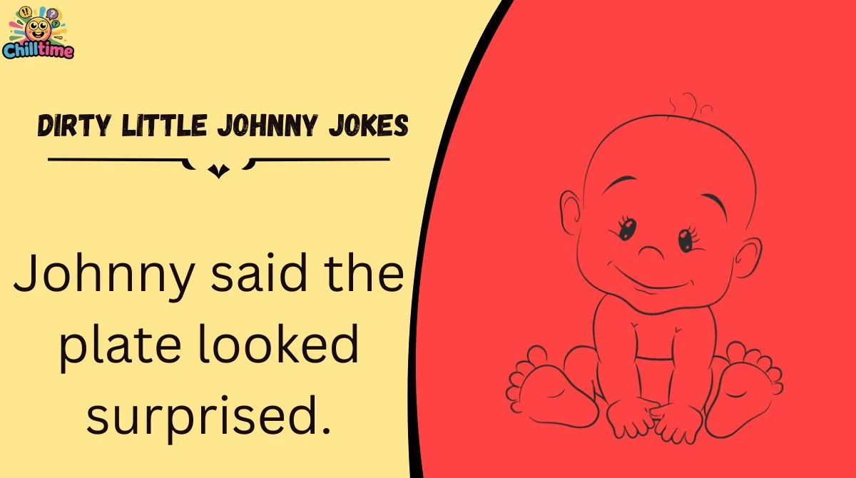 😂 150+ Dirty Little Johnny Jokes That Are Cheeky Not Cheesy 😄 | Clean ...