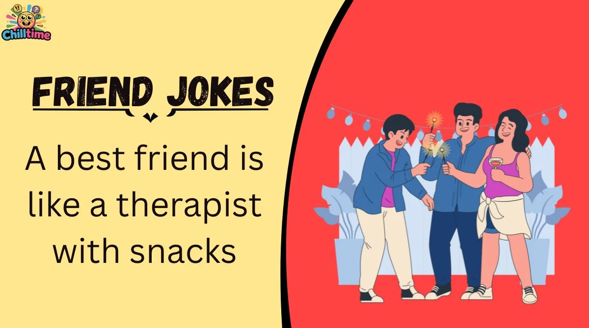 200+ Best Friend Jokes 😄 | Fun, Hilarious & Relatable for All in 2k26 ...