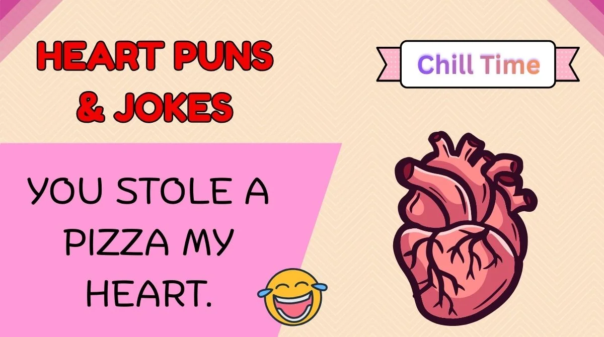 ️ 160+ Heart Puns & Jokes That Will Make You Skip a Beat For 2026 ️ ...